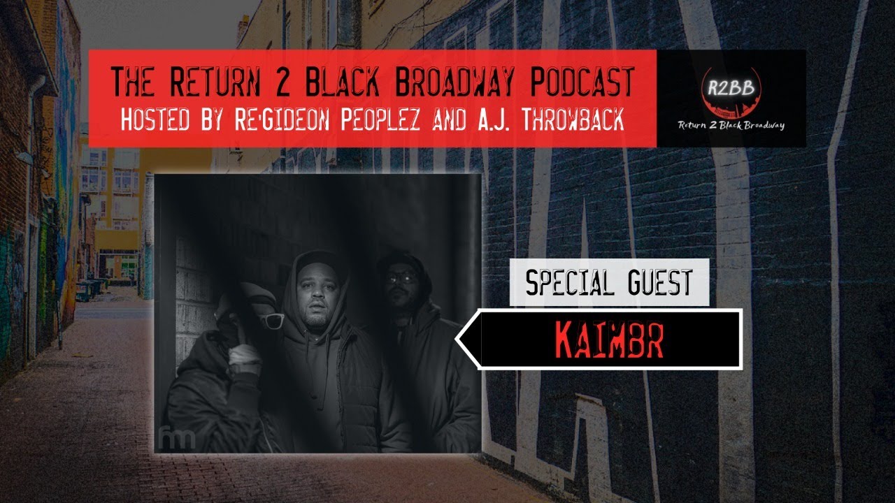 The Return 2 Black Broadway Podcast | Episode Eight | Special Guest ...