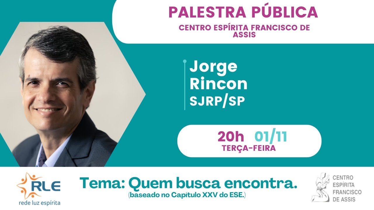 Palestra CEFA - 01/11/2022 - Jorge Rincon - Quem Busca Encontra - YouTube