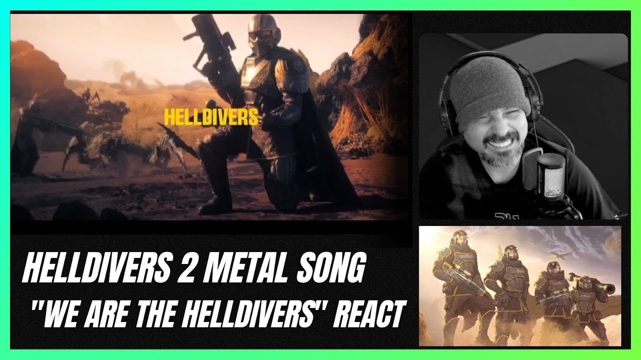 HELLDIVERS 2 - Metal Song — "WE ARE THE HELLDIVERS" - React Brasileiro ...