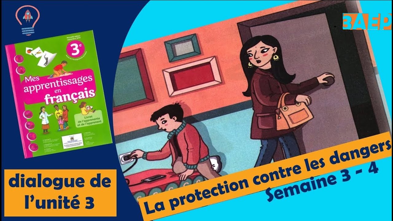 La protection contre les dangers - Mes apprentissages en français 3AEP ...