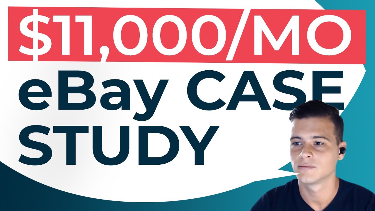 Make Money Online on eBay | $11,000/Mo eBay Case Study - YouTube
