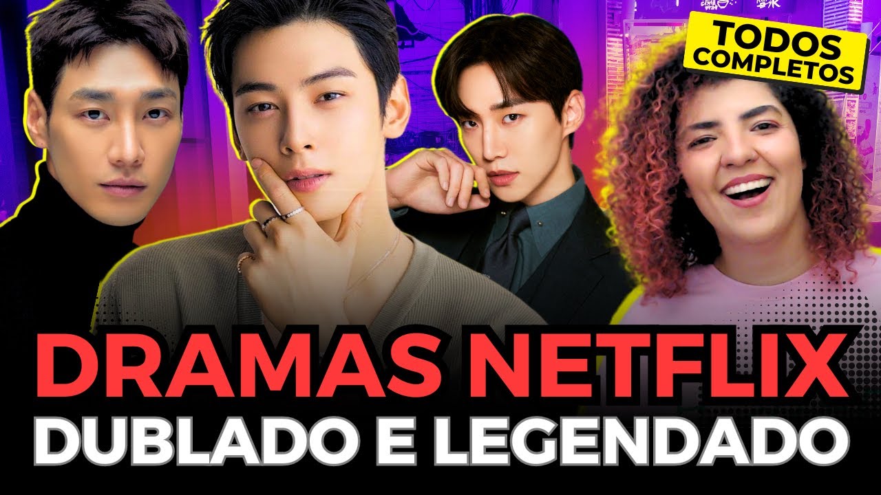 10 MELHORES DORAMAS DUBLADOS E LEGENDADOS NA NETFLIX • OS DRAMAS COREANOS MAIS LINDOS - YouTube