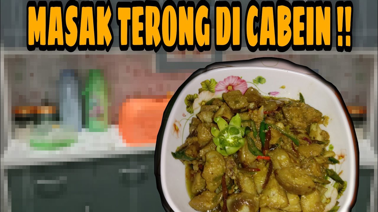TERONG CABE IJO !! - YouTube