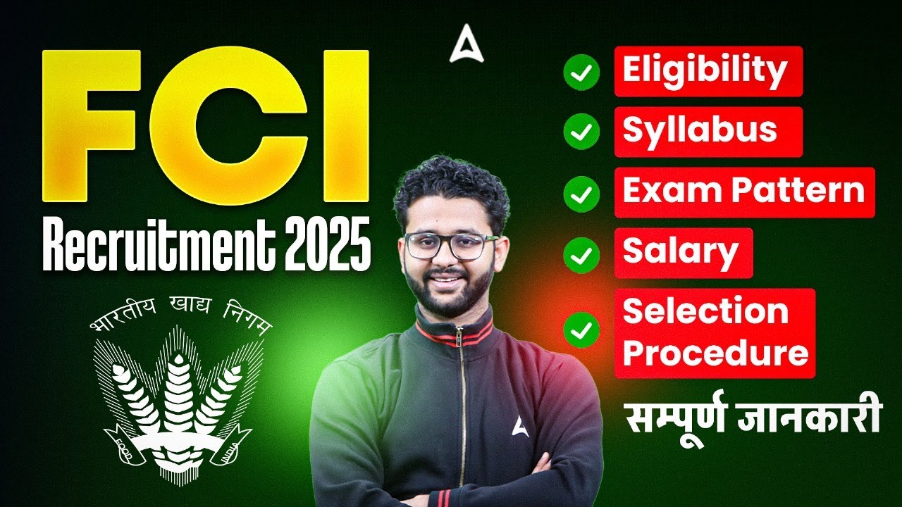 FCI Recruitment 2025 | FCI Notification, Eligibility, Syllabus, Exam ...