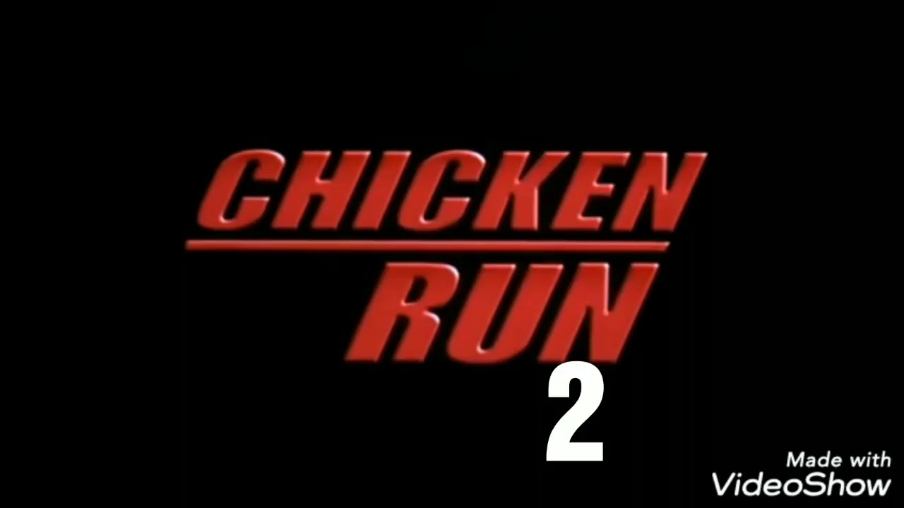 Chicken Run Trailer Logos (2000-2020) - YouTube