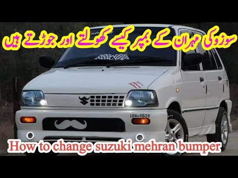 how to change suzuki mehran bumper // suzuki mehran bumper price - YouTube
