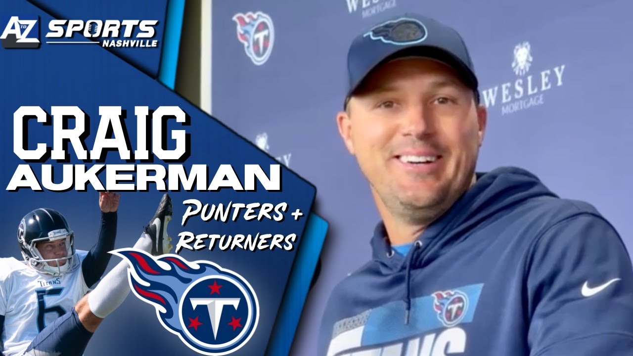 Titans Special Teams Coach Craig Aukerman Recaps Teams Performance in ...