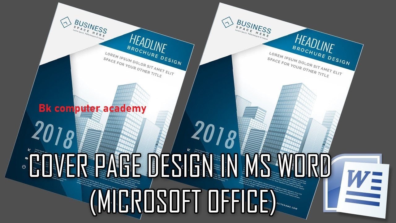 How To Make Cover Page Design In Ms Word 2018 Bk Computer Academy Cover Page Design Ms How To Make Cover Page Design In Ms Word 2018 Bk Computer Academy Cover Page Design Ms