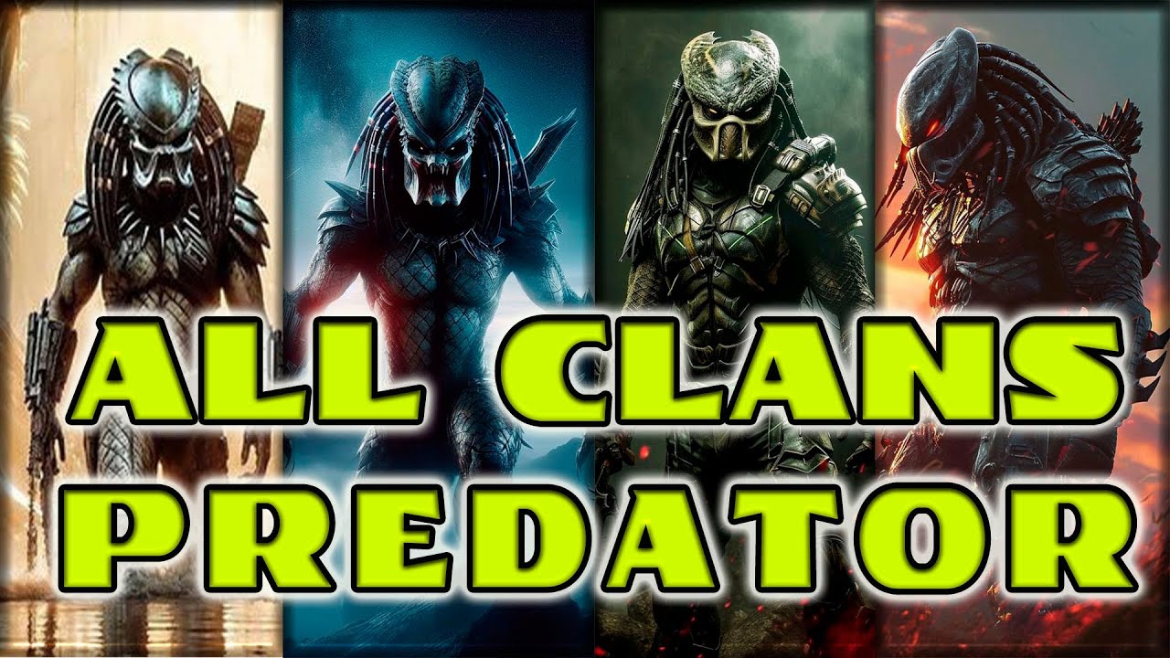 ALL CLANS OF THE ALIEN PREDATOR - YouTube