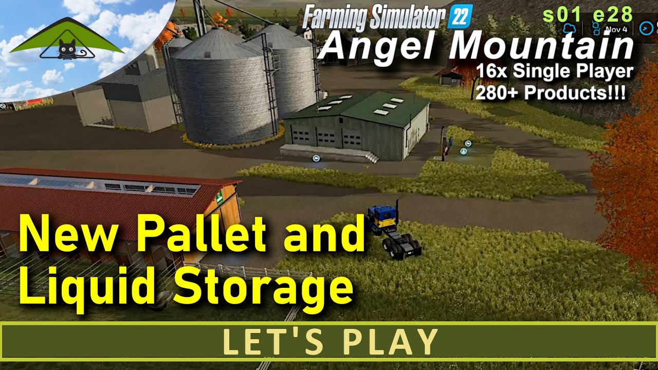 New Pallet and Liquid Storage 🚜 Let's Play FS22 Angel Mountain Map s01 ...