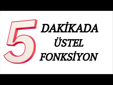 5 DAKİKADA ÜSTEL FONKSİYON