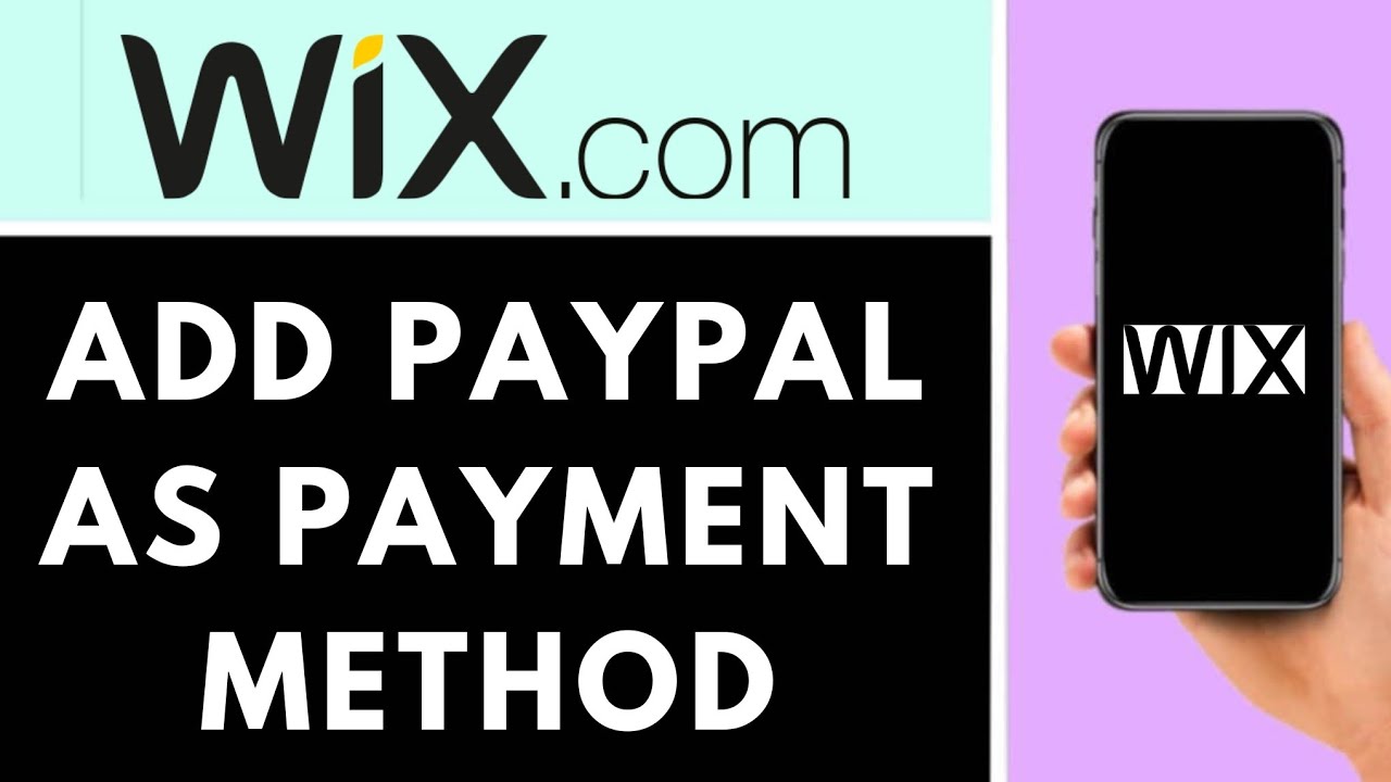 HOW TO ADD PAYPAL AS A PAYMENT METHOD ON YOUR WIX STORE | STEP BY STEP GUIDE - YouTube