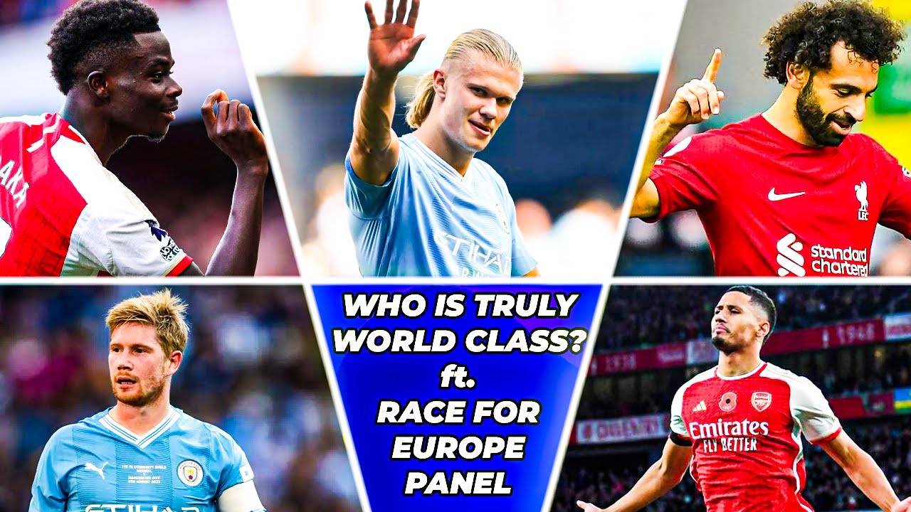THE WORLD CLASS DEBATE! HOW MANY PL PLAYERS ARE WORLD CLASS? DEFINE ...