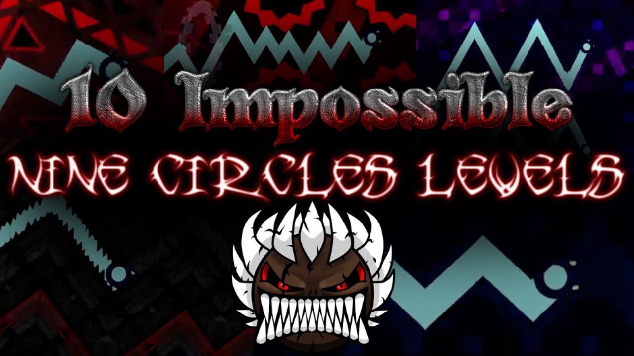 Ten IMPOSSIBLE Nine Circles Levels #10 - YouTube