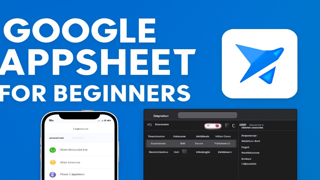 Google AppSheet for Beginners | Create Your First App Easily! - YouTube