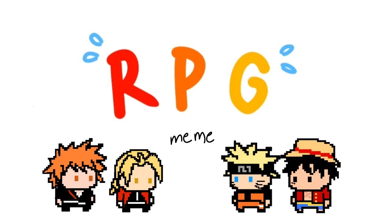RPG meme | anime protagonist - YouTube