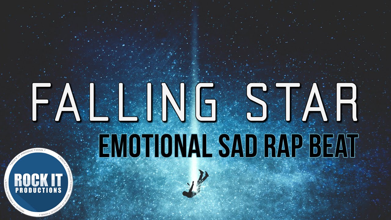Emotional Sad Rap Beat - Falling Star (RockItPro com) - YouTube