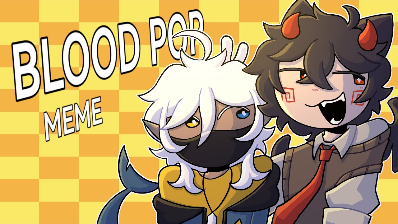 BLOODPOP MEME..! ft. my ocs - YouTube