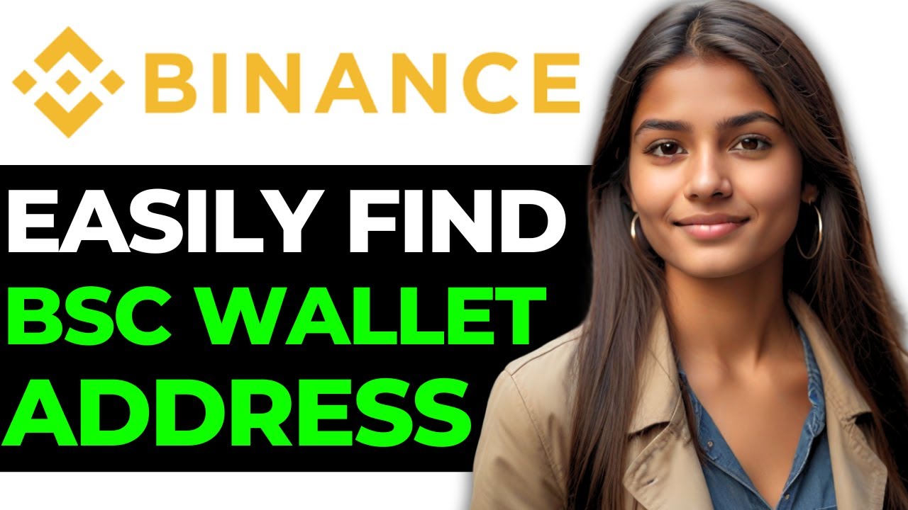 How to Find & Copy Binance Smart Chain | BSC Wallet Address in Binance ...