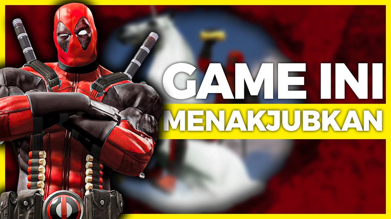 KALIAN HARUS COBA GAME MENAKJUBKAN INI - DEADPOOL THE GAME - YouTube