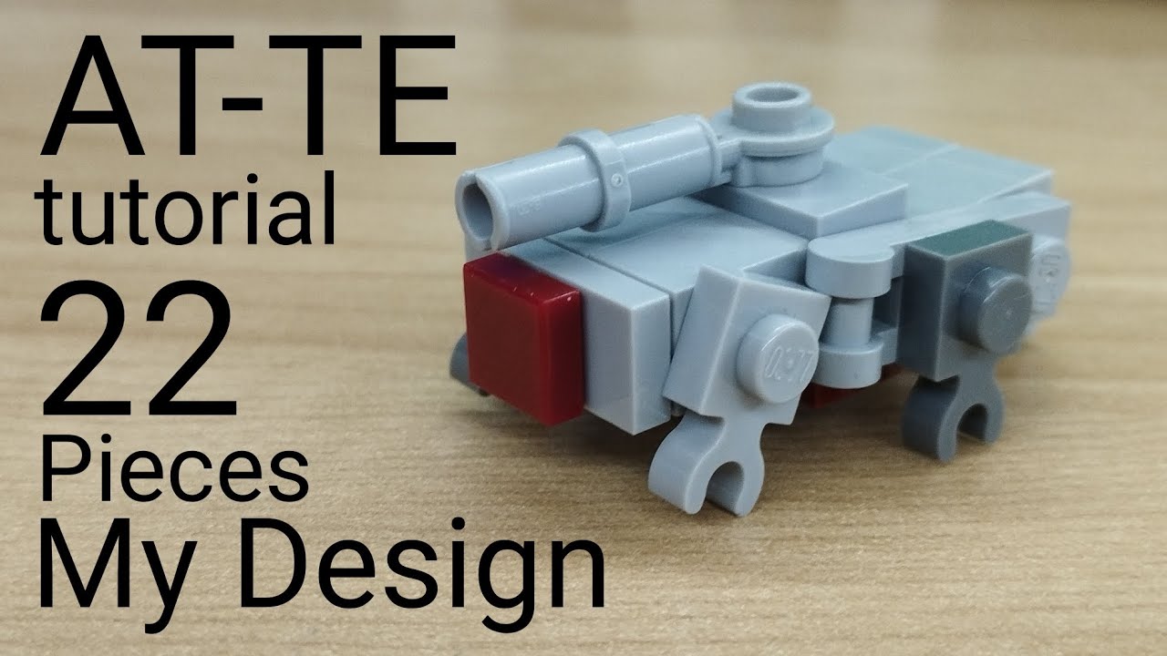 Micro Build ~ AT-TE ~ My Design (Build Tutorial) - YouTube