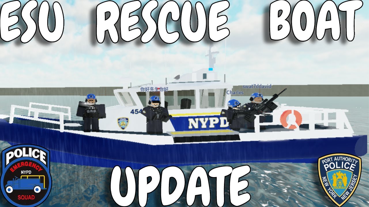 NYPD ESU RESCUE BOAT UPDATE!!! Policesim NYC!! - YouTube