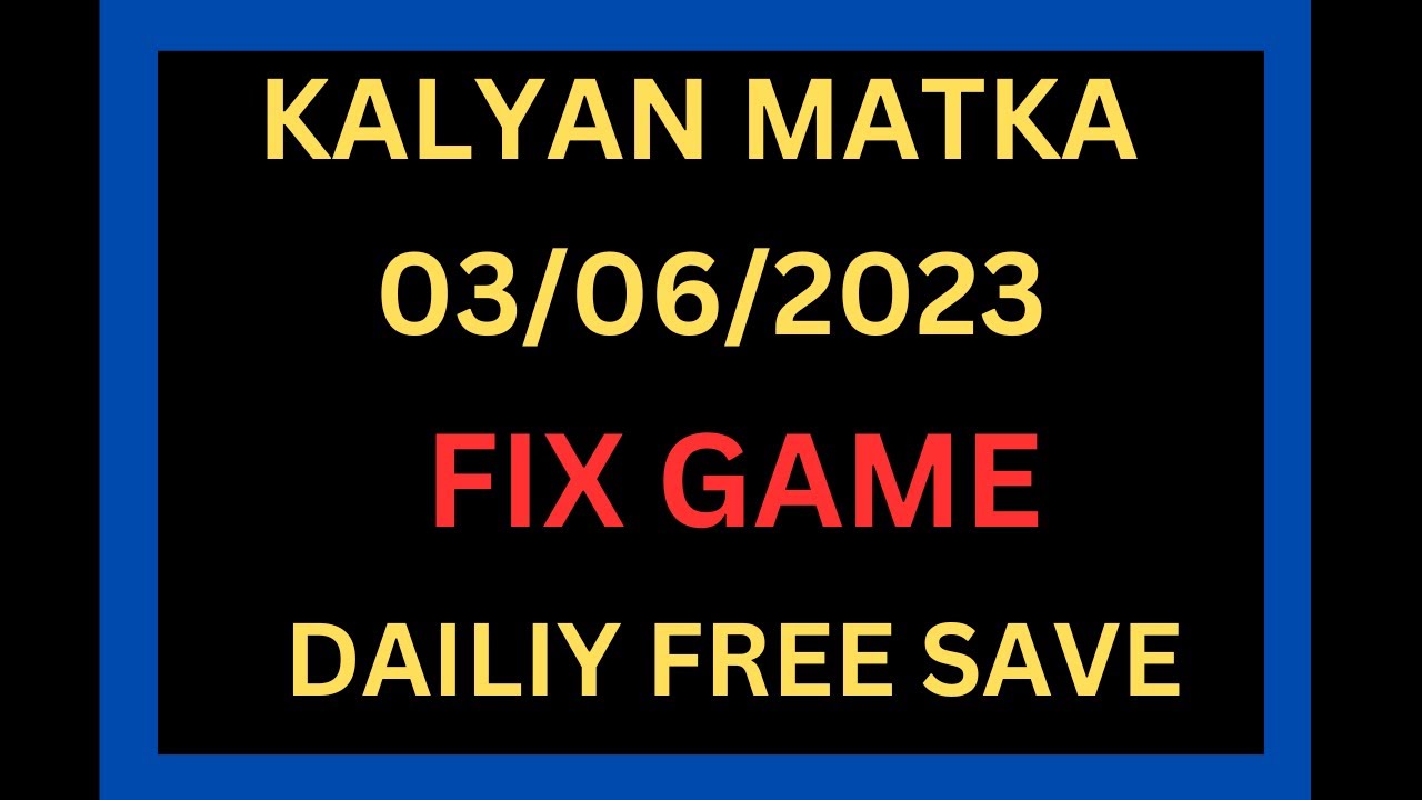 kalyan matka fix game | Dailiy fix satta matka - YouTube