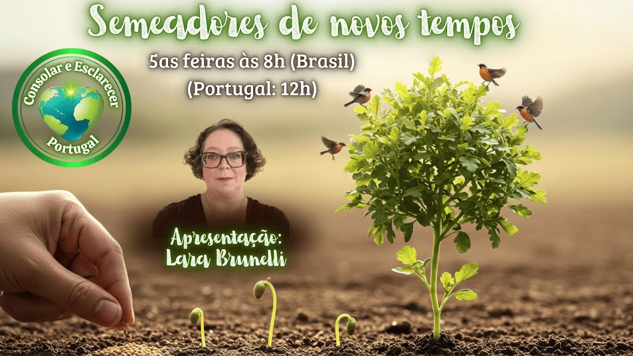 Semeadores de novos tempos | Lara Brunelli | 11.09.25 - YouTube