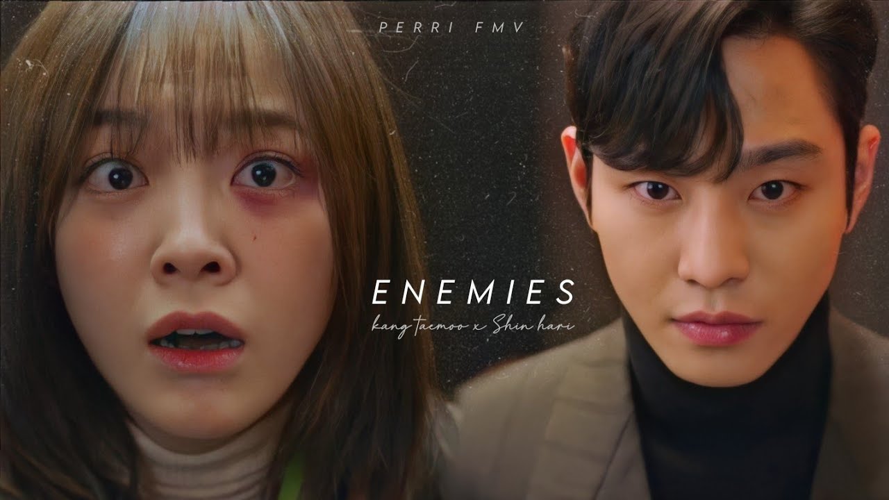 Business Proposal Fmv || 𝙀𝙣𝙚𝙢𝙞𝙚𝙨 || Kang Taemoo & Shin Hari 사내맞선 - YouTube