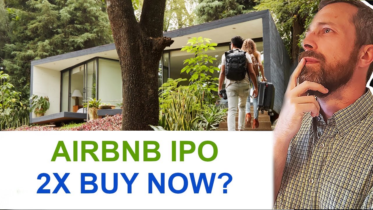AirBNB IPO, is it a BUY? The next 2x event IPO of the year? ABNB stock ...