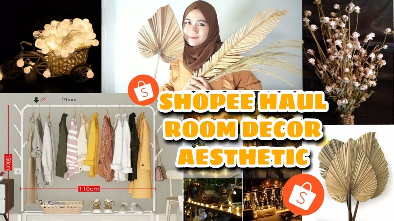 SHOPEE HAUL ROOM DECOR #PART6 || Unboxing dekorasi kamar aesthetic ...