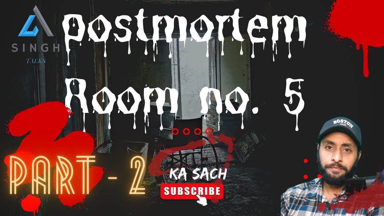 HORROR STORY - THE HOSPITAL | the secret of the postmortem room no. 5 | PART 2 | THE ...