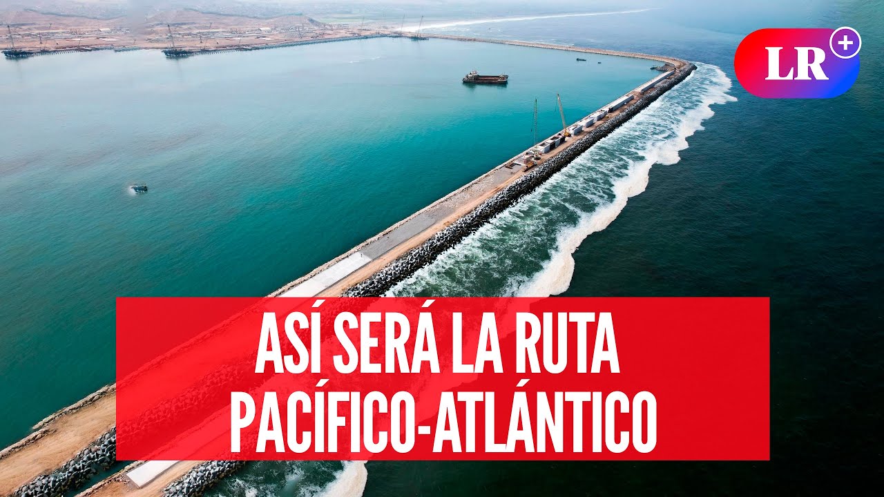 Así será la NUEVA RUTA en Sudamérica que conectará al océano PACÍFICO ...