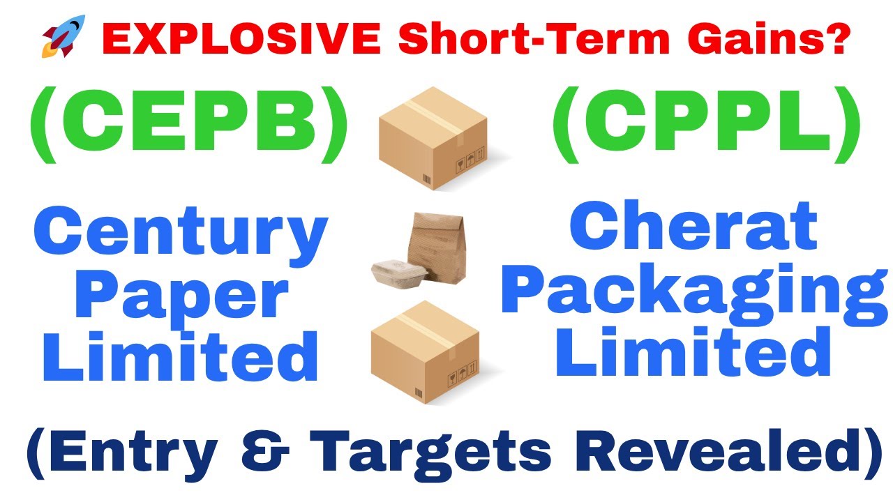 🚀 Century Paper (CEPB) & Cherat Packaging (CPPL) Analysis - YouTube