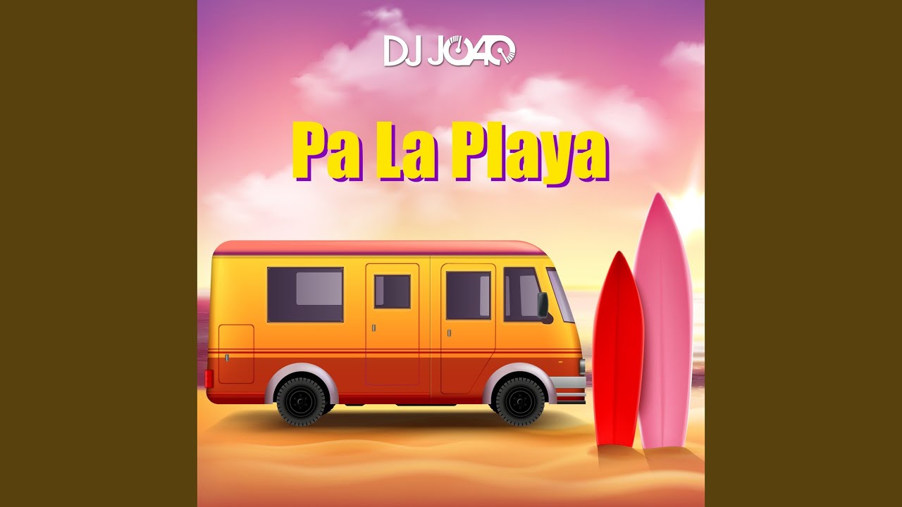 Pa la Playa - YouTube Music