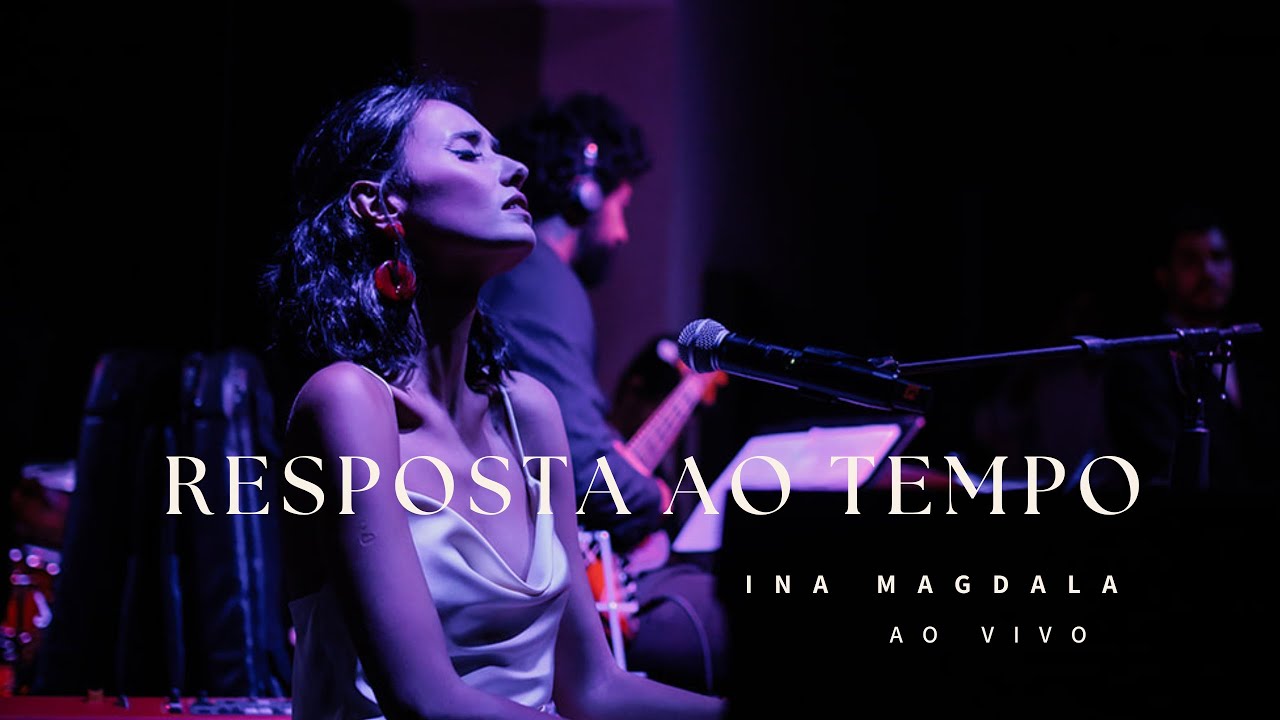 Resposta ao Tempo - Ina Magdala - Ao Vivo @ Baretto - YouTube