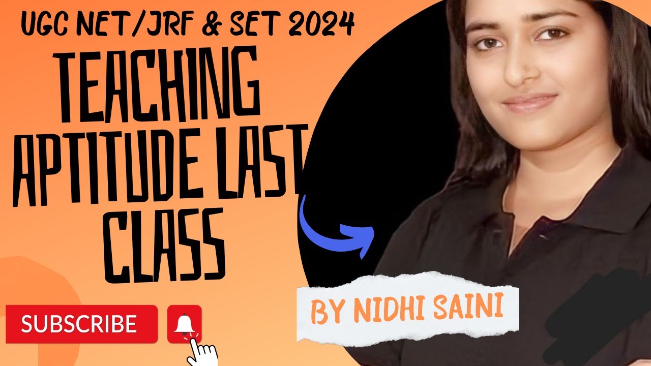 LAST CLASS OF UNIT 1 TA : A Comprehensive Teaching Aptitude Class for ...