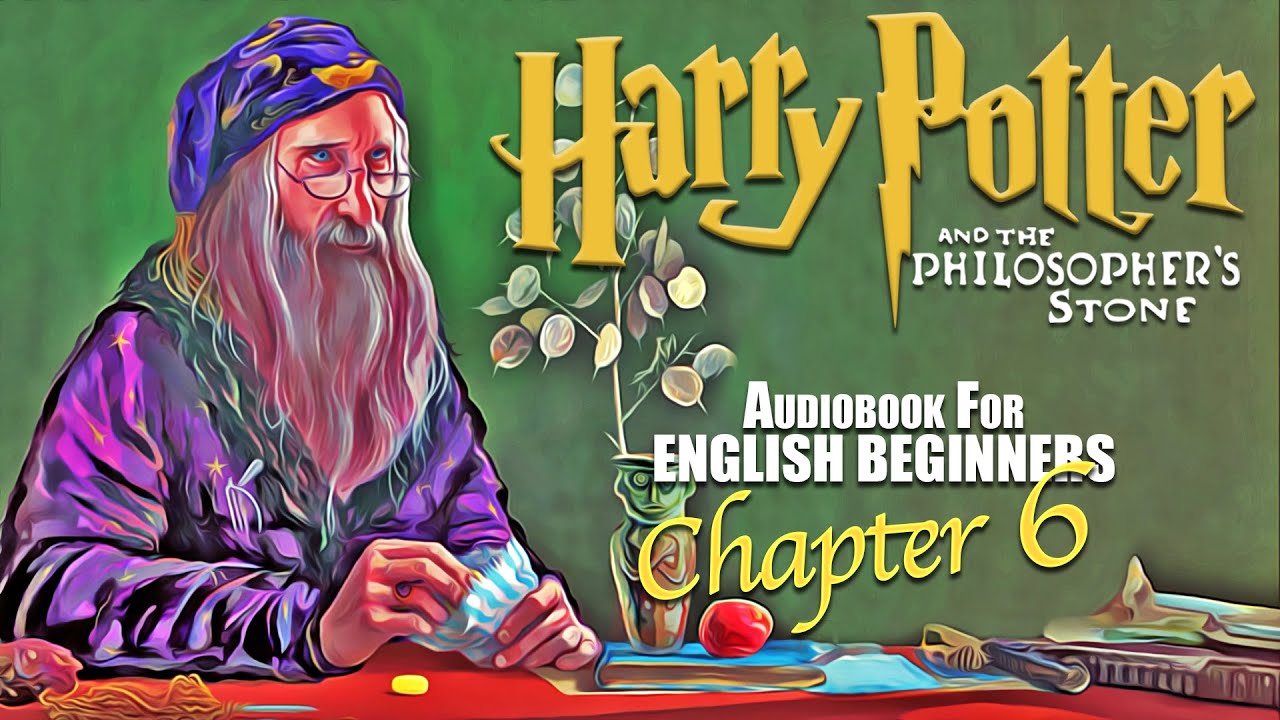 🧙‍♂️⚡HARRY P0TTER BOOK 1 Ch-6⚡🧙‍♂️ audiobook for English Beginners ...