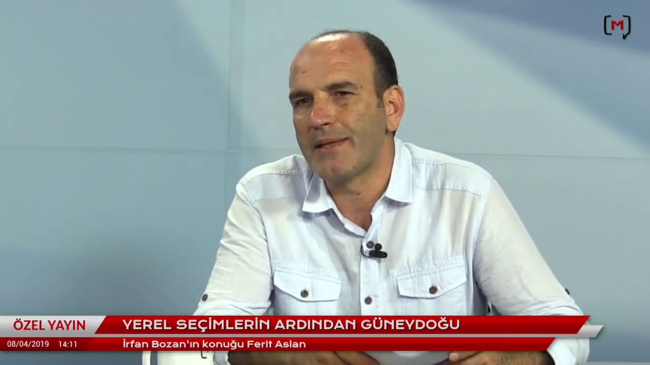 Yerel seçimlerin ardından Güneydoğu Konuk: Ferit Aslan - YouTube