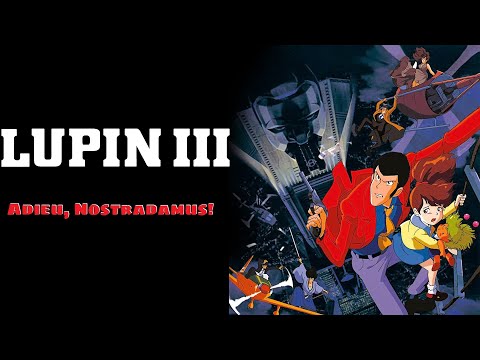 Lupin III - Adieu, Nostradamus! (Edgar le détective cambrioleur)