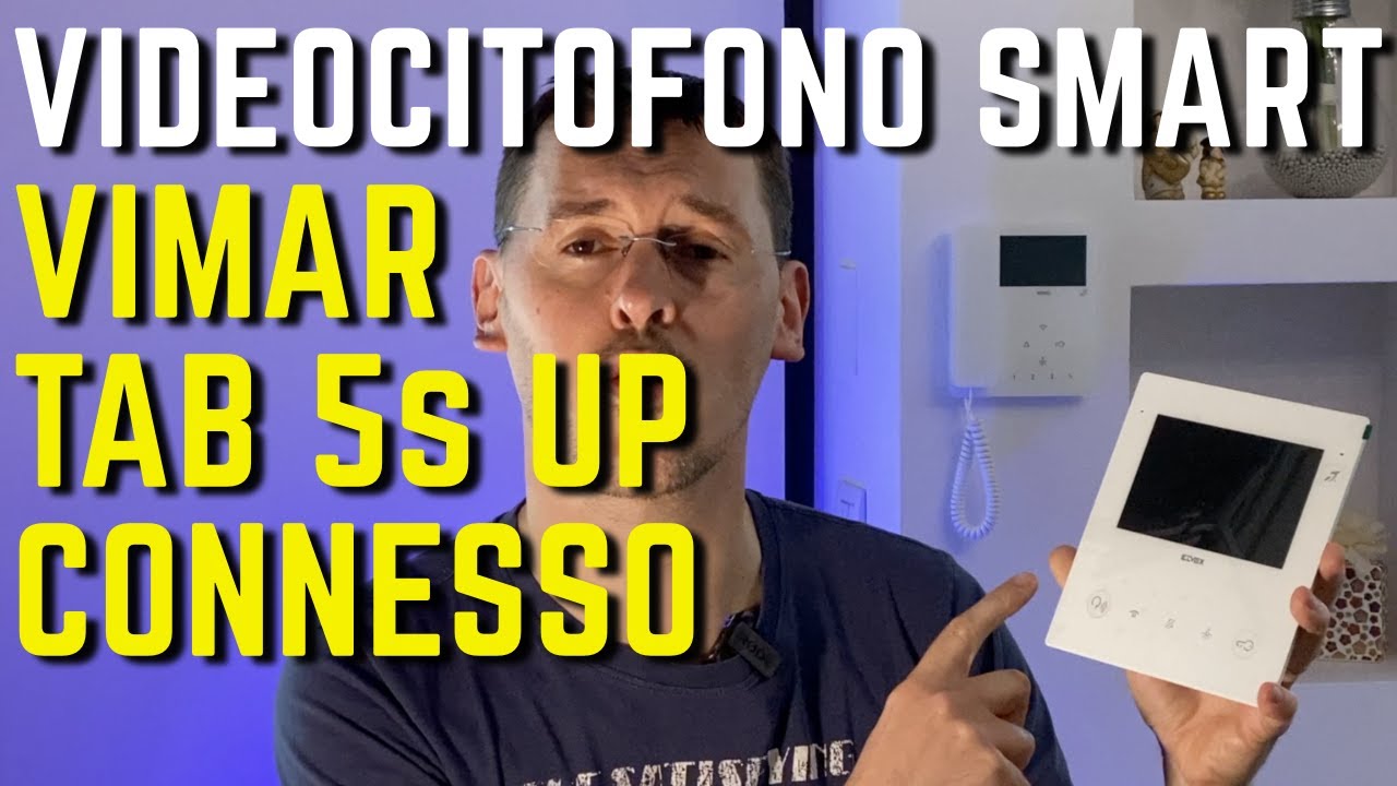 VIDEOCITOFONO SMART CONNESSO WI-FI ecco VIMAR ELVOX TAB 5S UP - Casa ...
