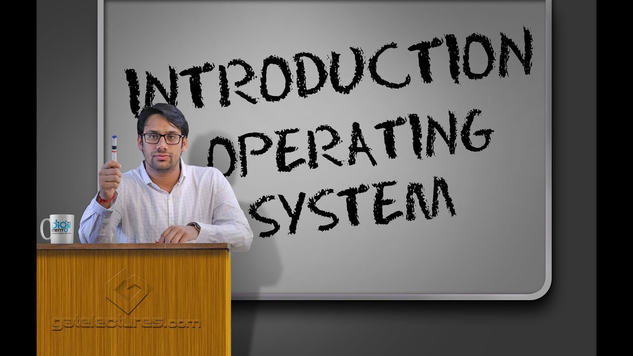01 Introduction to Operating System - YouTube