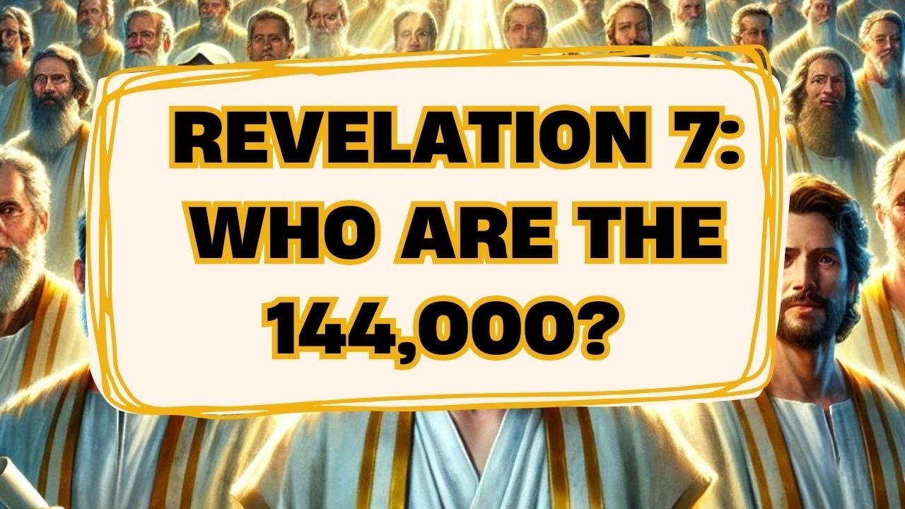 Revelation 7: Who Are The 144000? - YouTube