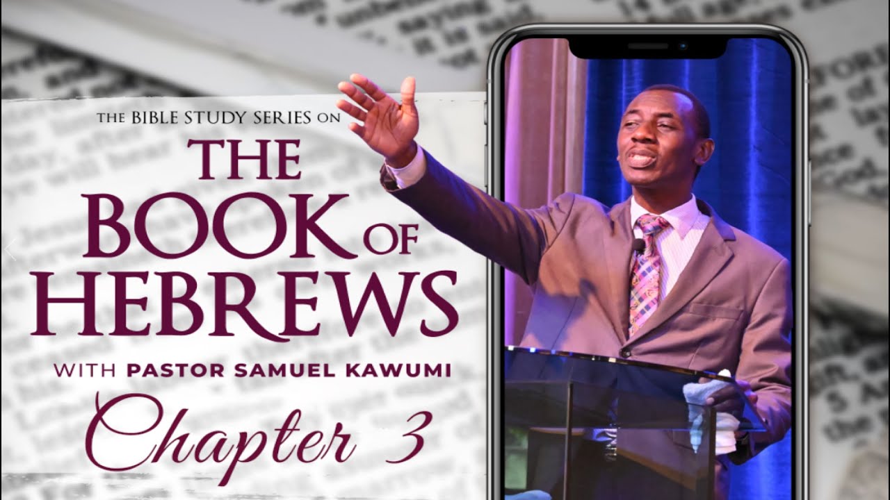 Bible Study on Hebrews Chapter Three - YouTube