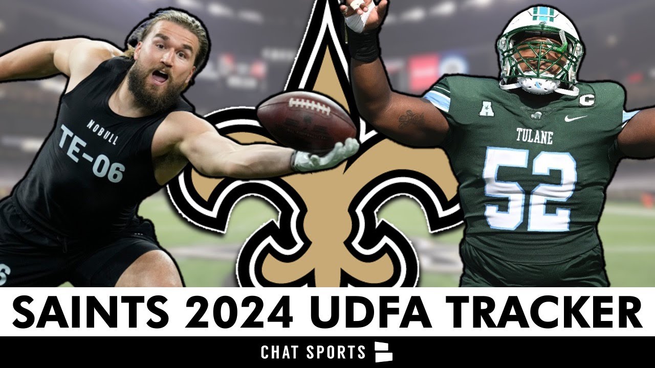 Saints UDFA Tracker: Here Are All The UDFAs New Orleans Signed After The 2024 NFL Draft - YouTube