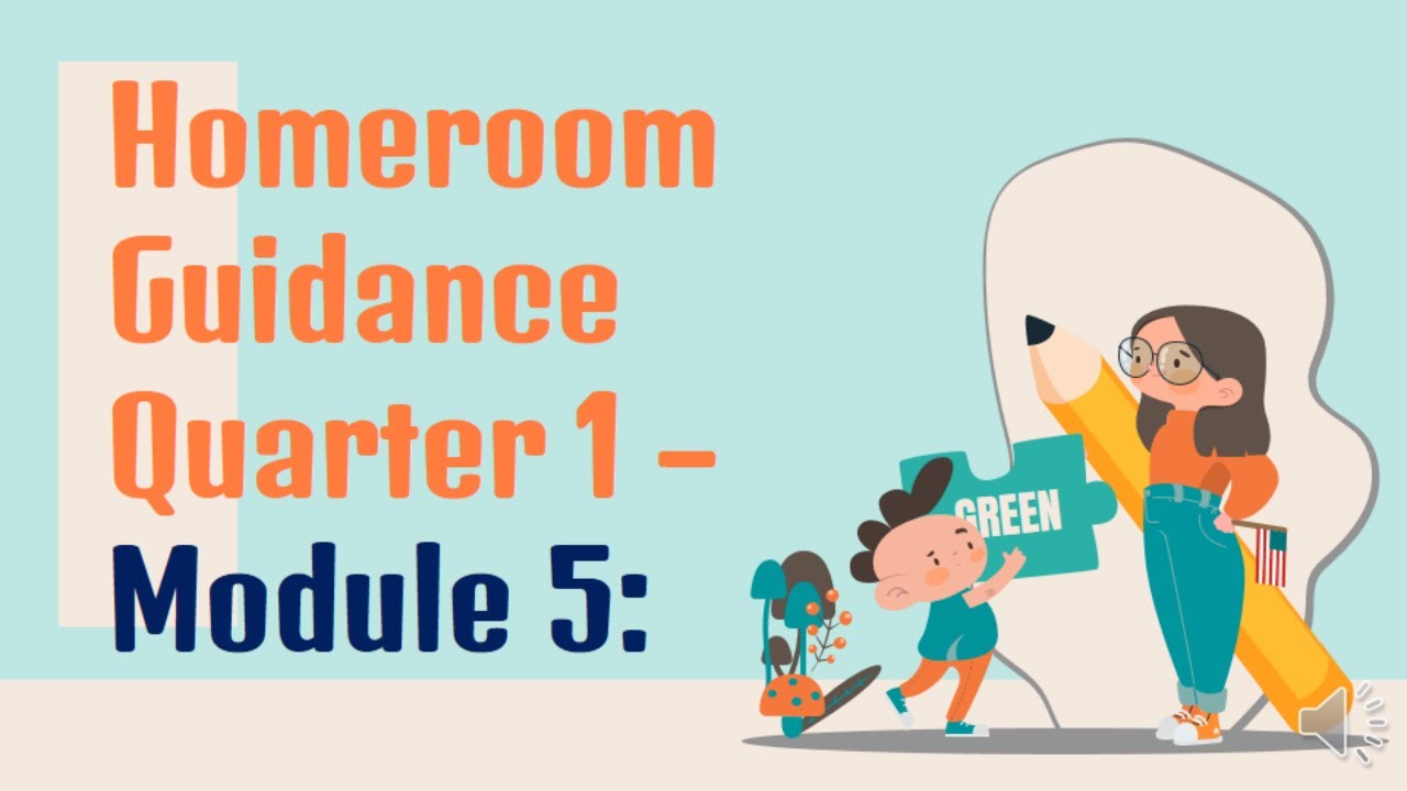 HOMEROOM GUIDANCE MODULE 5 #HOMEROOMGUIDANCE #DEPED - YouTube