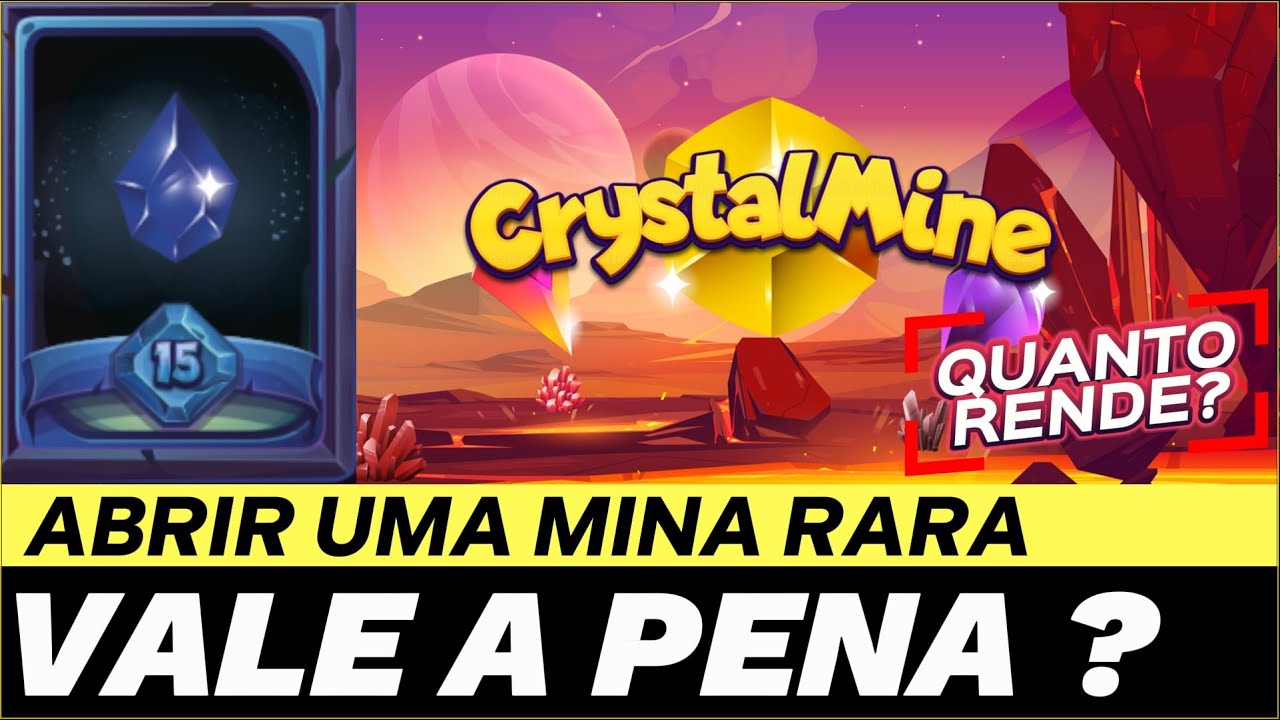 CRYSTAL MINE | MINA RARA Vale a Pena? | Fazendo o Primeiro Claim ...