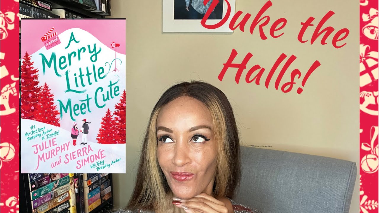 Merry Little Meet Cute by Sierra Simone & Julie Murphy SLIGHT SPOILERS ...
