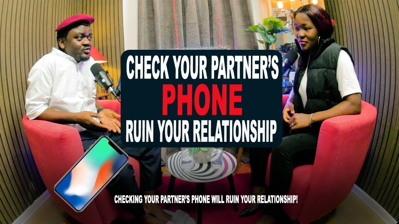 Checking Your Partner’s Phone Will Ruin Your Relationship This is why ...
