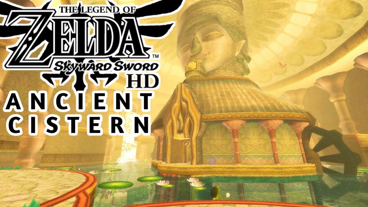 Zelda Skyward Sword Ancient Cistern - YouTube